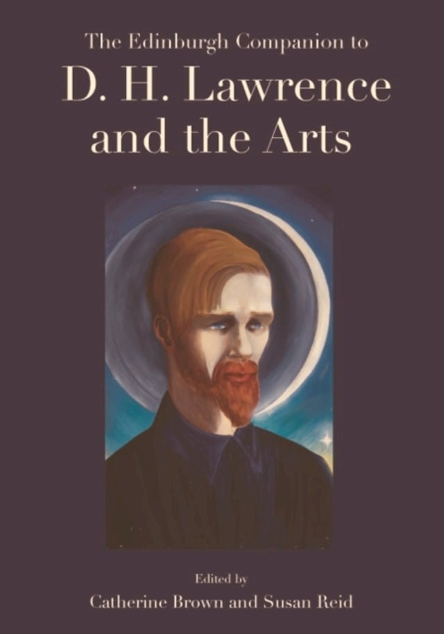Edinburgh Companion to D. H. Lawrence and the Arts - PChome 24h書店